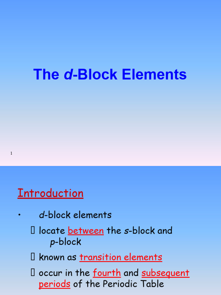 D-Block Elements: Characteristics & Properties | PDF | Transition ...