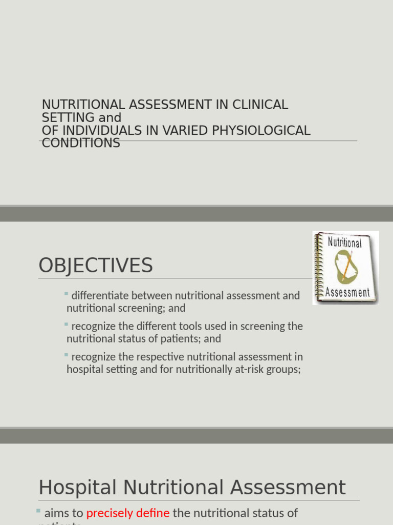 Nutritional Assessment Vs Nutritional Screening | PDF | Malnutrition ...