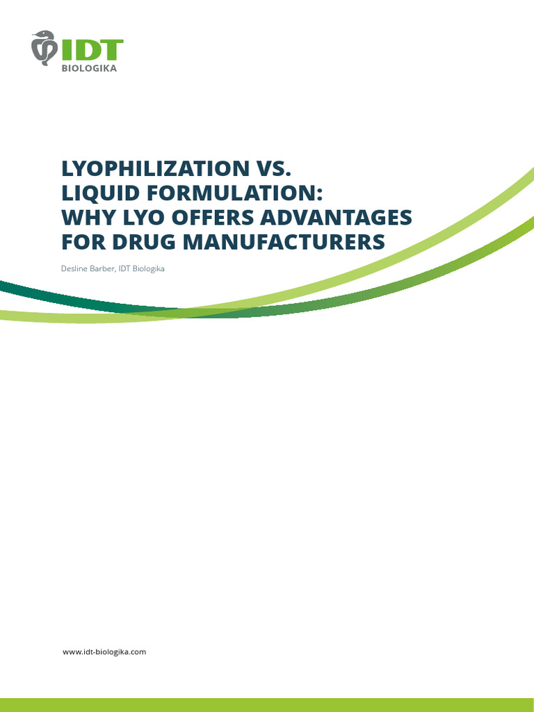 IDT Biologika Lyophilization Vs Liquid Formulation | PDF | Pharmaceutical Formulation ...