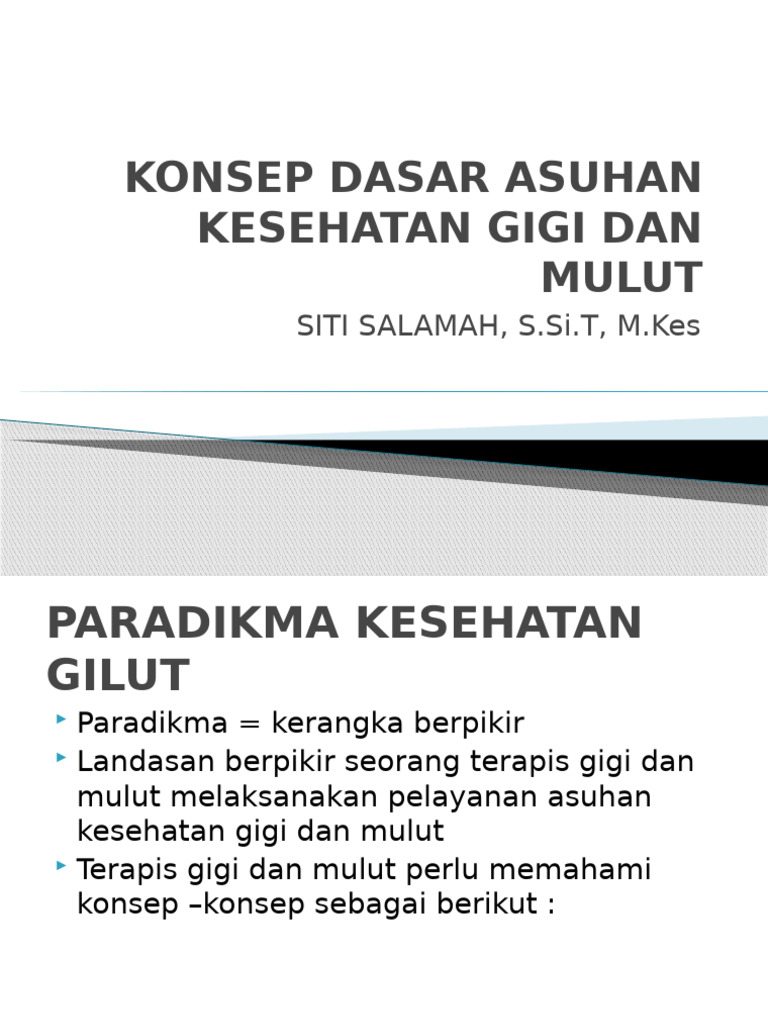 Konsep Dasar Asuhan Kesehatan Gigi Dan Mulut | PDF