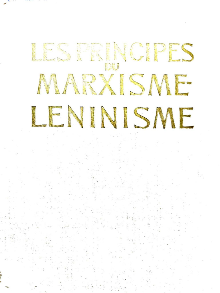 Les Principes Du Marxisme Leninisme | PDF