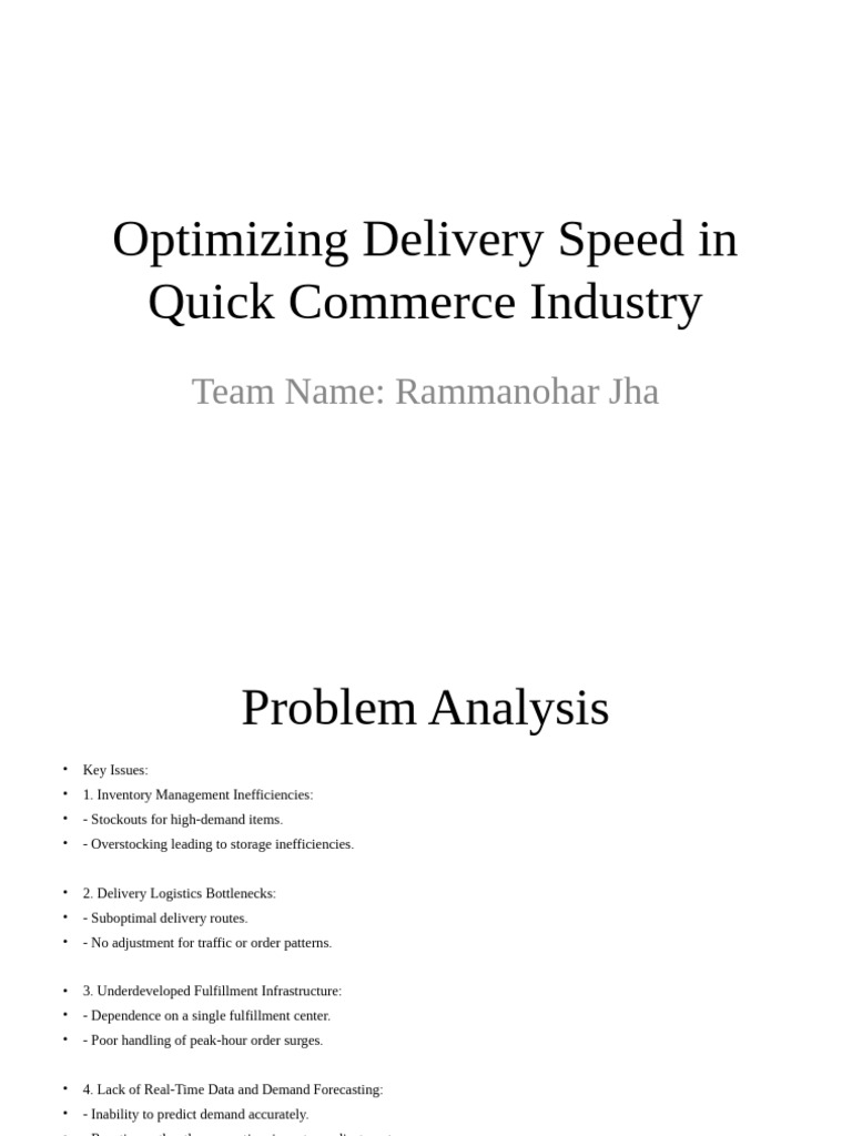 Optimizing Delivery Speed Quick Commerce | PDF