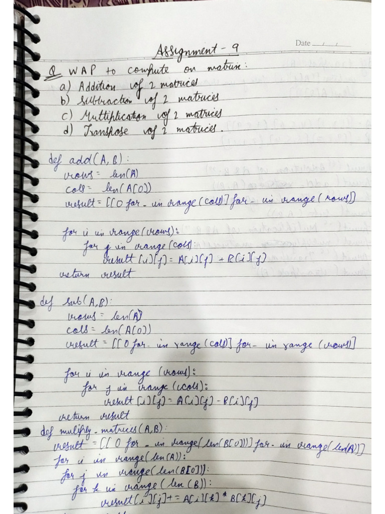 9 Write A Python Program To Compute Following Computation On Matrix A