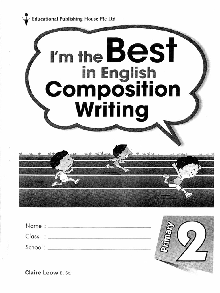 I'm The Best English Composition Writing 2 | PDF