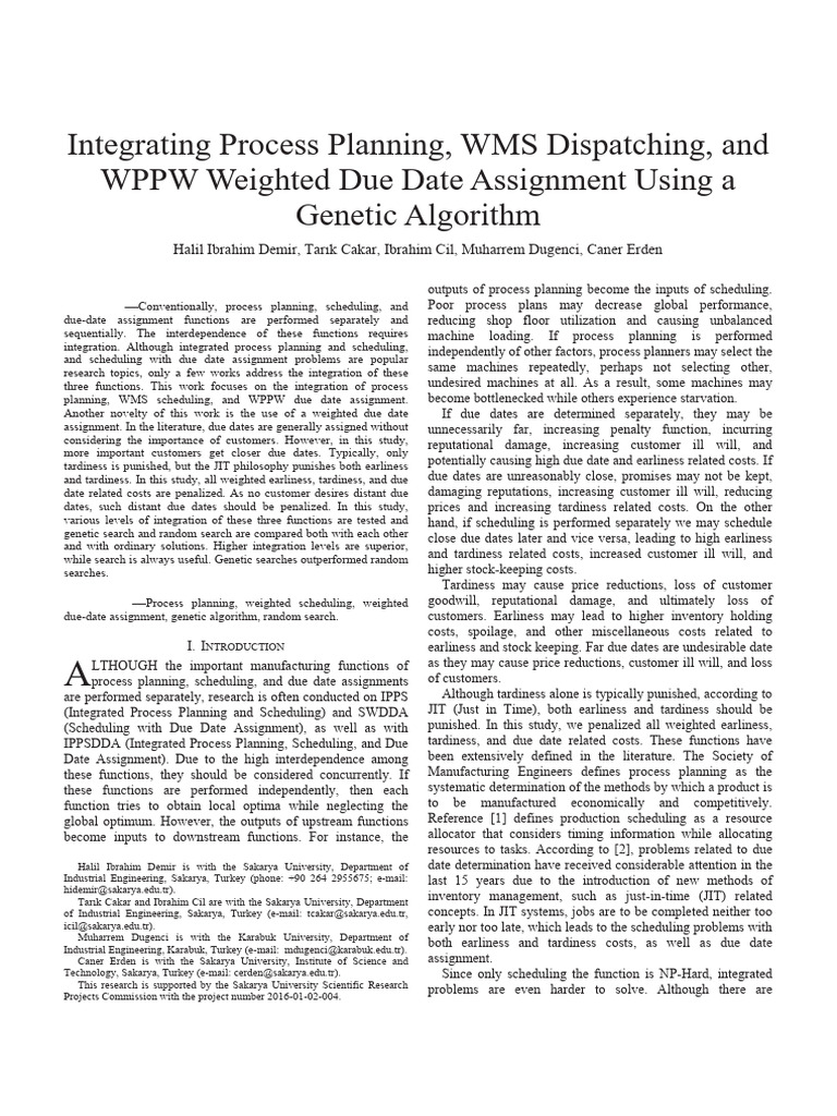 Integrating Process Planning Wms Dispatching And Wppw Weighted Due Date Assignment Using A