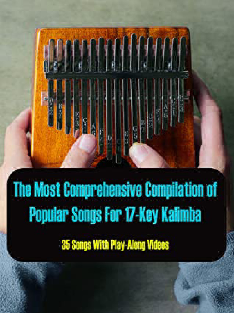 The Most Comprehensive compilation kalimba songs | PDF | Dawn