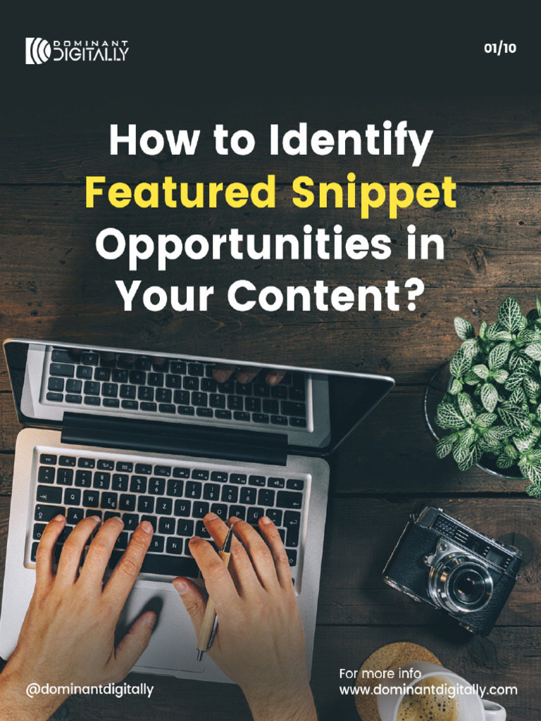 How To Identify Featured Snippet Opportunities in Your Content | PDF