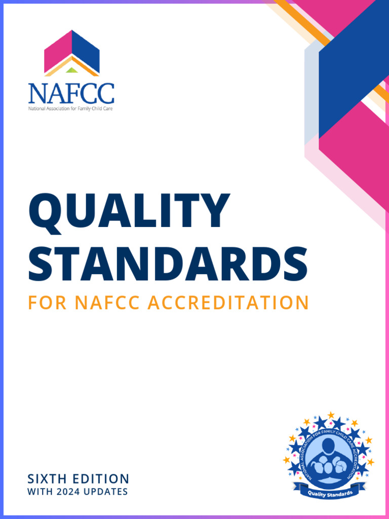 Quality Standards For NAFCC Accreditation 2024 en | PDF | Teachers | Child Care