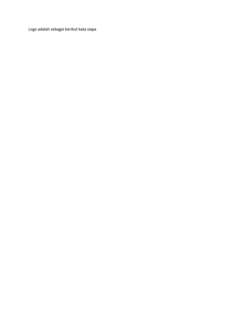 Logo Adalah Sebagai Berikut Kata Siapa | PDF