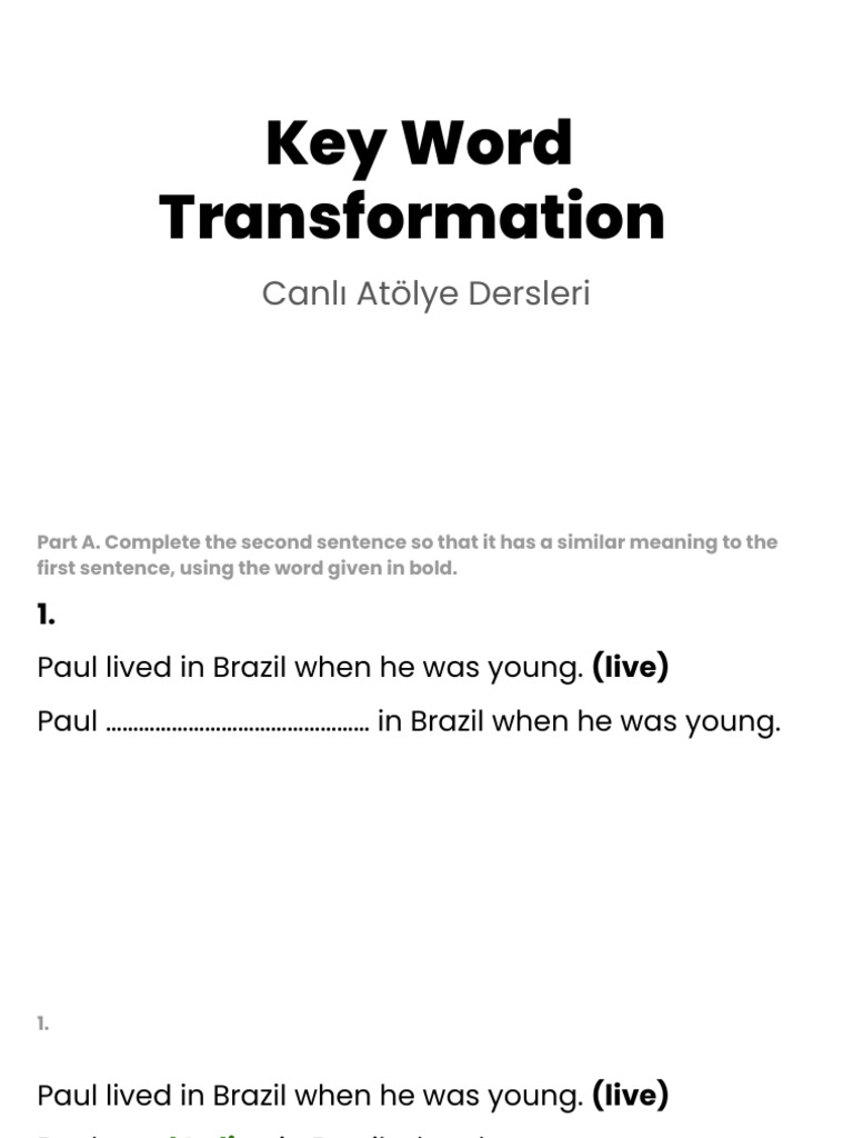 Key Word Transformation Exercises | PDF | Language Mechanics | Grammar