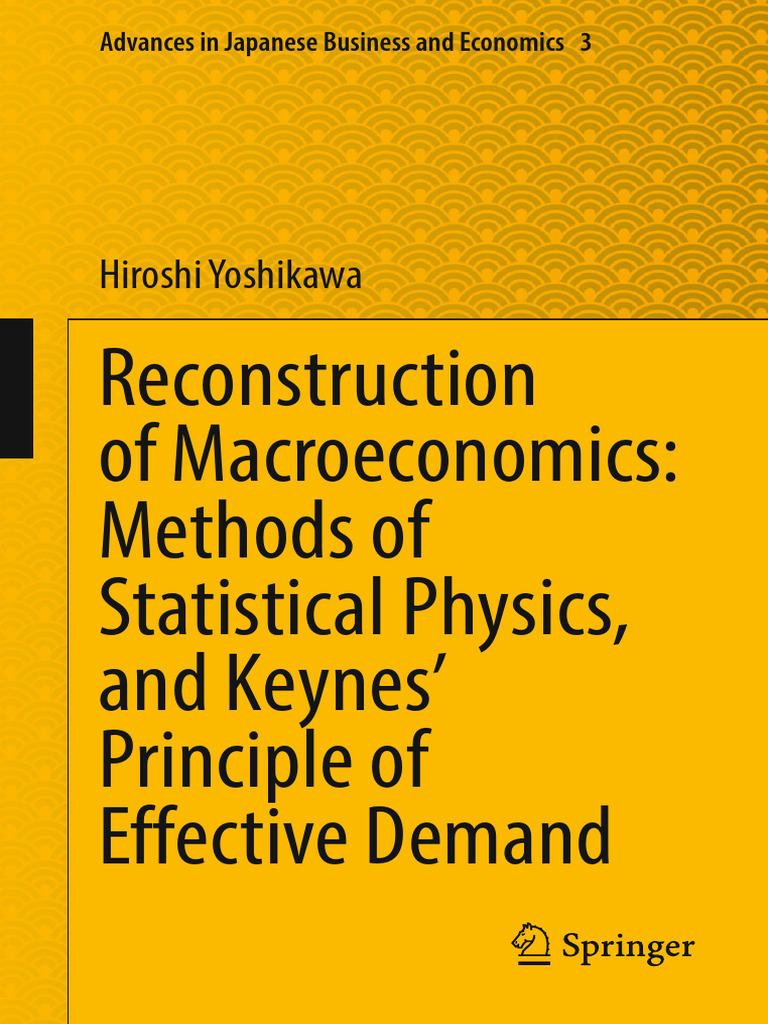 [Advances in Japanese Business and Economics, 3] Hiroshi Yoshikawa ...