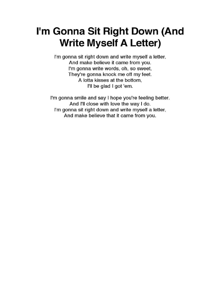 I'm Gonna Sit Right Down (And Write Myself A Letter) | PDF