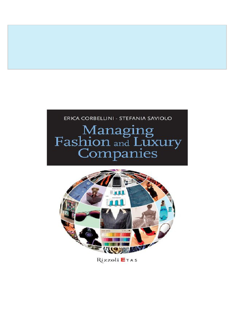 Instant Download Managing Fashion and Luxury Companies 2009th Edition ... Instant Download Managing Fashion and Luxury Companies 2009th Edition ...