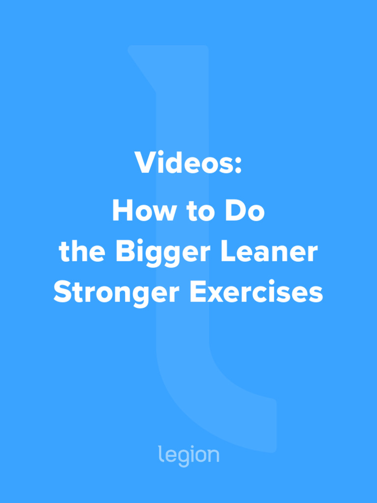 The Bigger Leaner Stronger Exercise Demonstration Videos | PDF | Weight ...