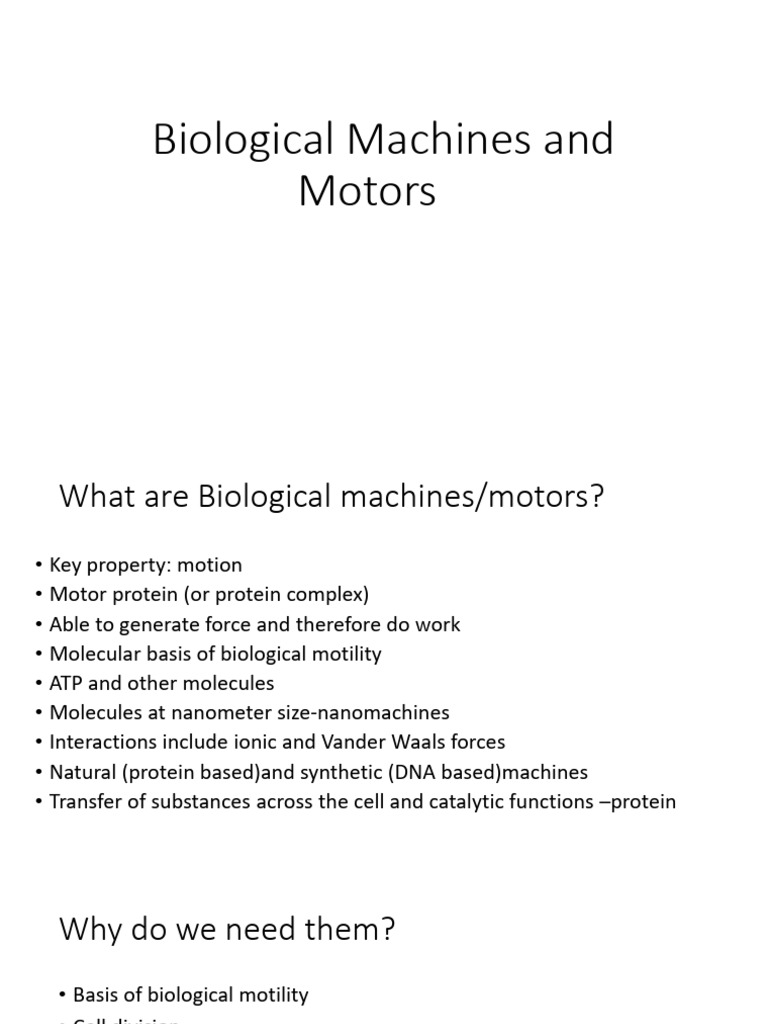 Biological Machines and Motors Cytoskeletal motor proteins, ATP ...
