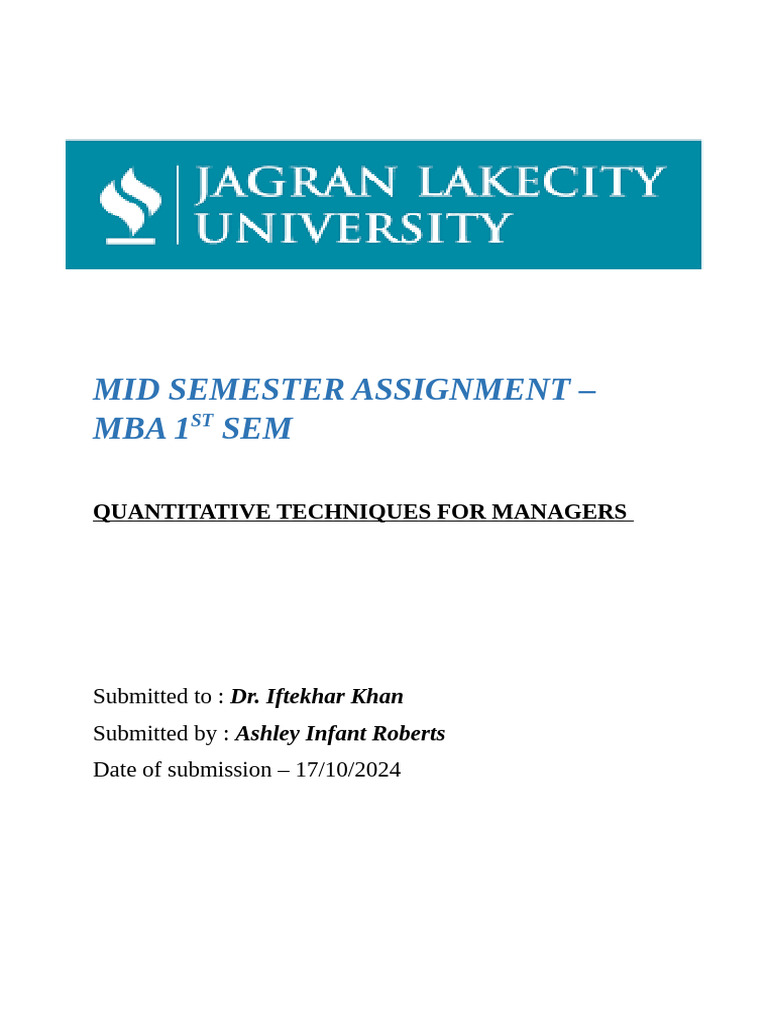 Mid Semester Assignment QTM Ashley | PDF | Statistics | Qualitative Research