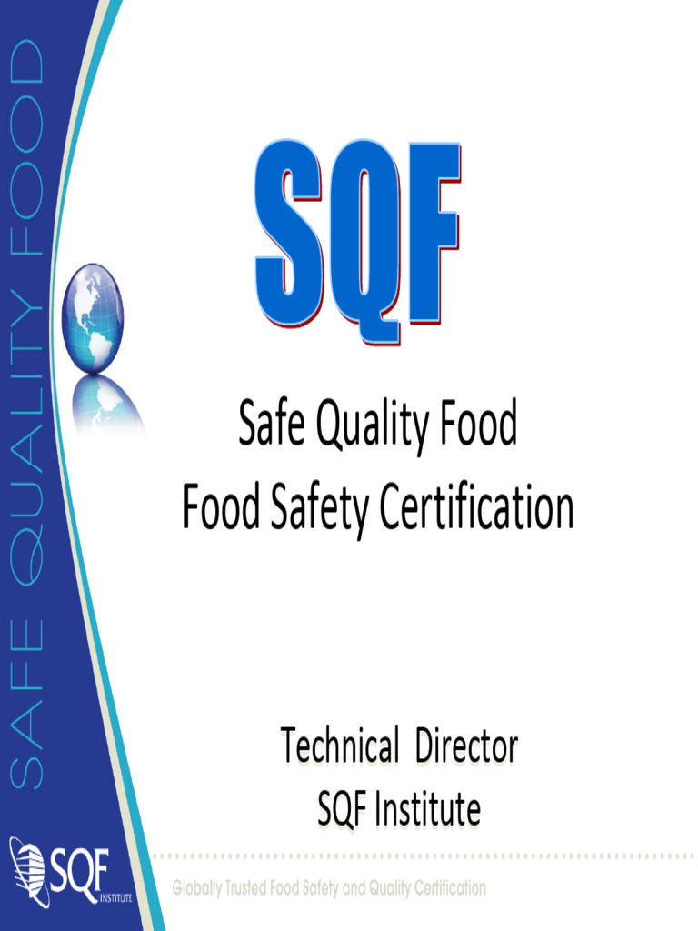 SQF_Certification_Overview | PDF | Audit | Forest Stewardship Council