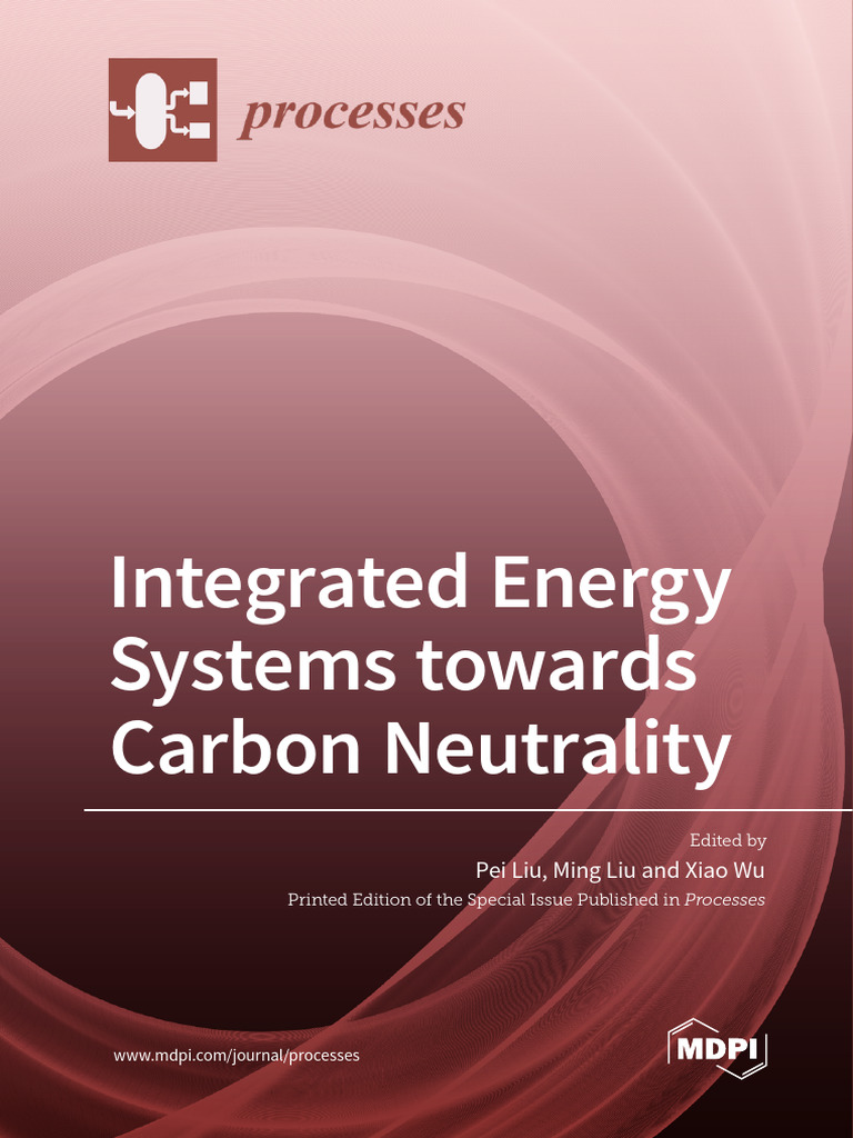 Integrated Energy Systems Towards Carbon Neutrality | PDF | Exergy ...