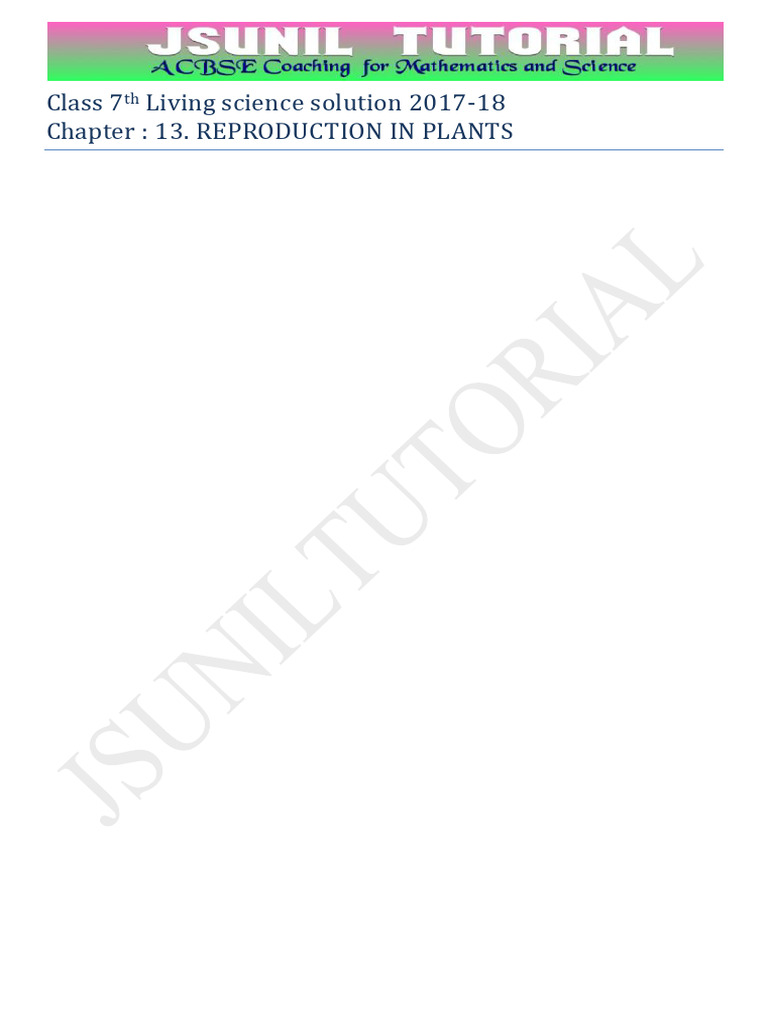 Class 7 Reproduction in Plants Guide | PDF | Sexual Reproduction | Flowers