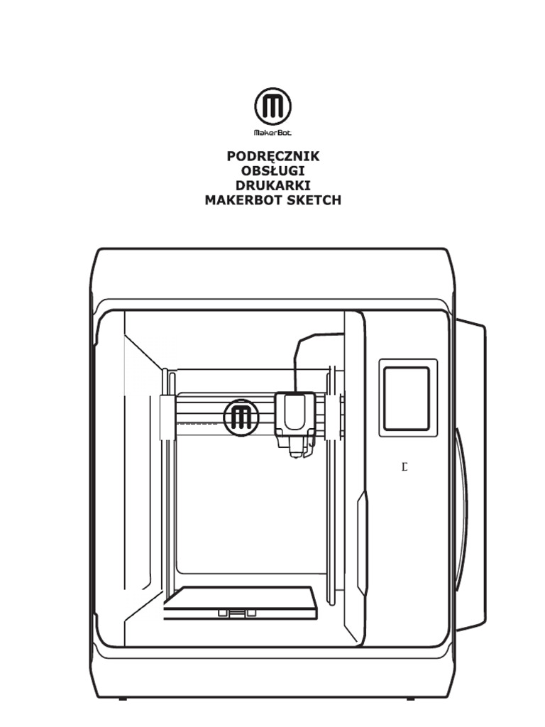 MakerBot+Sketch Instrukcja Obslugi | PDF