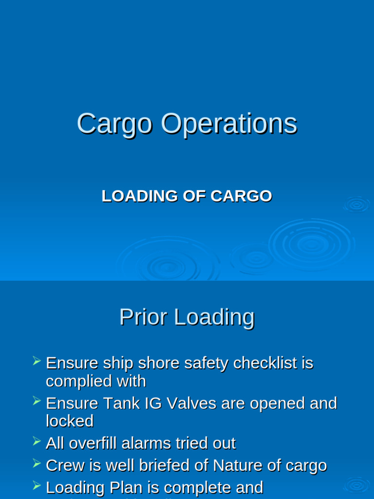 Cargo Operation Loading and Discharging | PDF | Oil Tanker