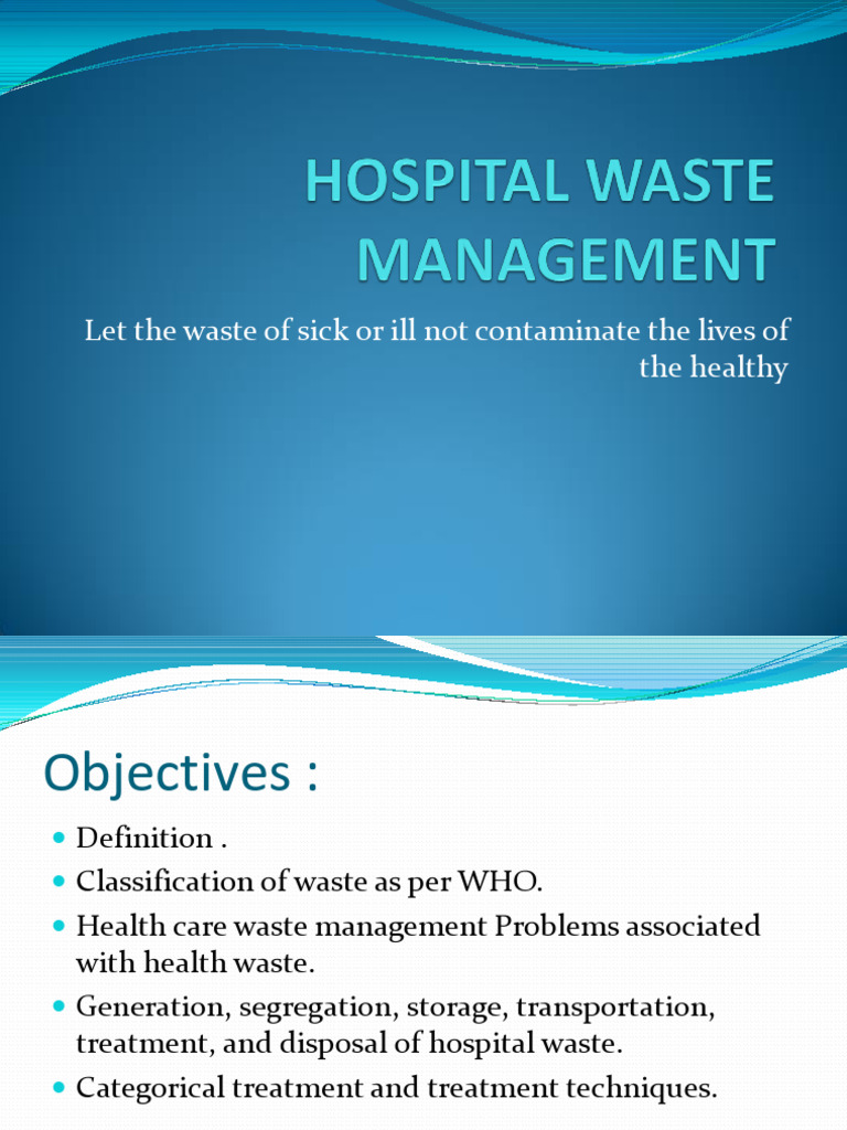 Hospital Waste Management | PDF | Waste | Incineration