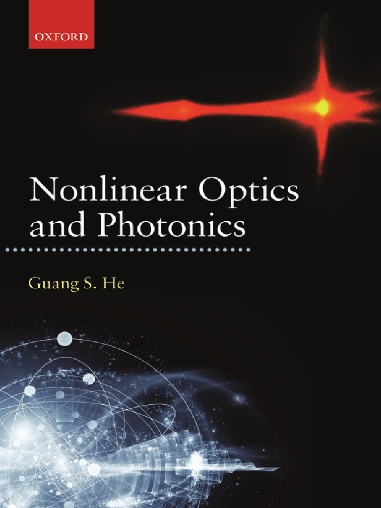 He Nonlinear Optics and Photonics | PDF | Dispersion (Optics ...