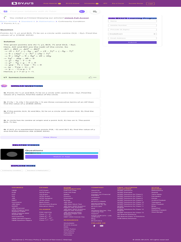Points A 1, y and B5,7 lie on a circle with centre O2, 3 y. Find the values of y. [ CBSE 2014 ...