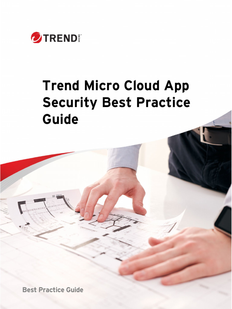 Trend Micro Cloud App Security Best Practice Guide - 02272023 | PDF | Cloud Computing | Malware