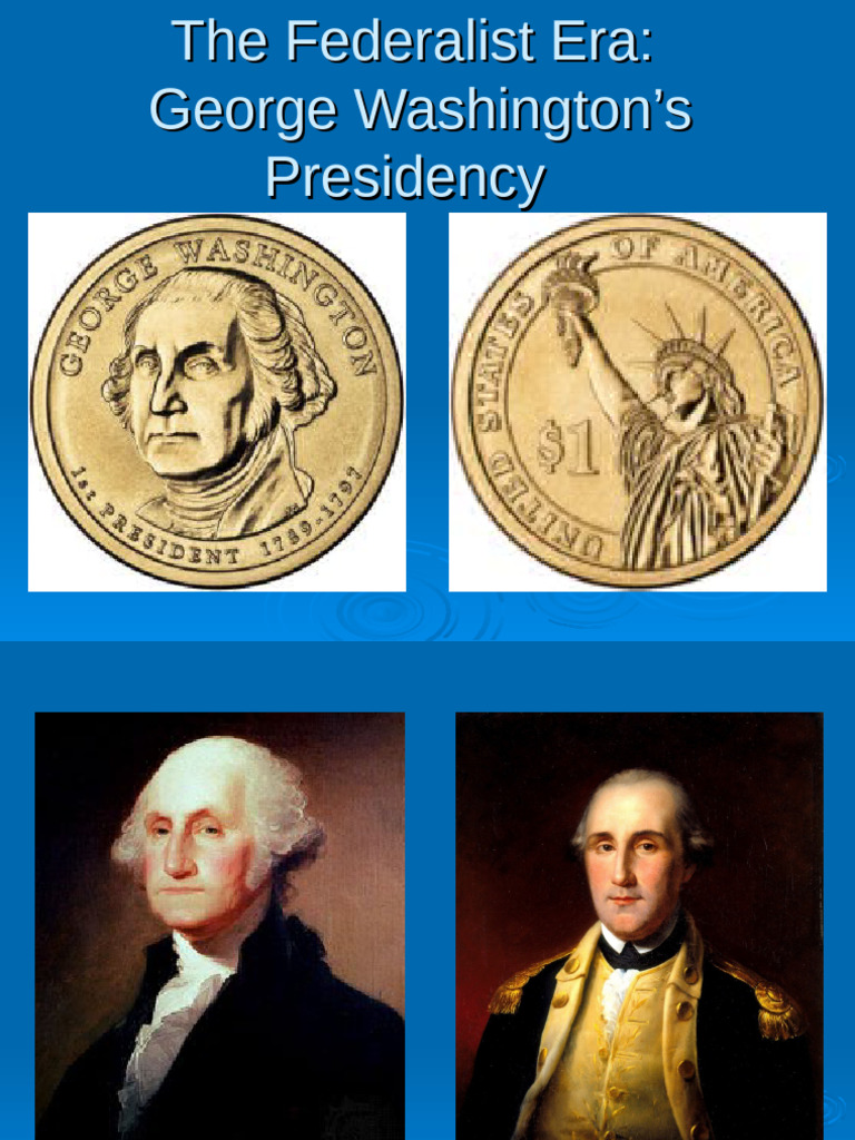 George Washingtons Presidency (1) | PDF | George Washington | Alexander ...