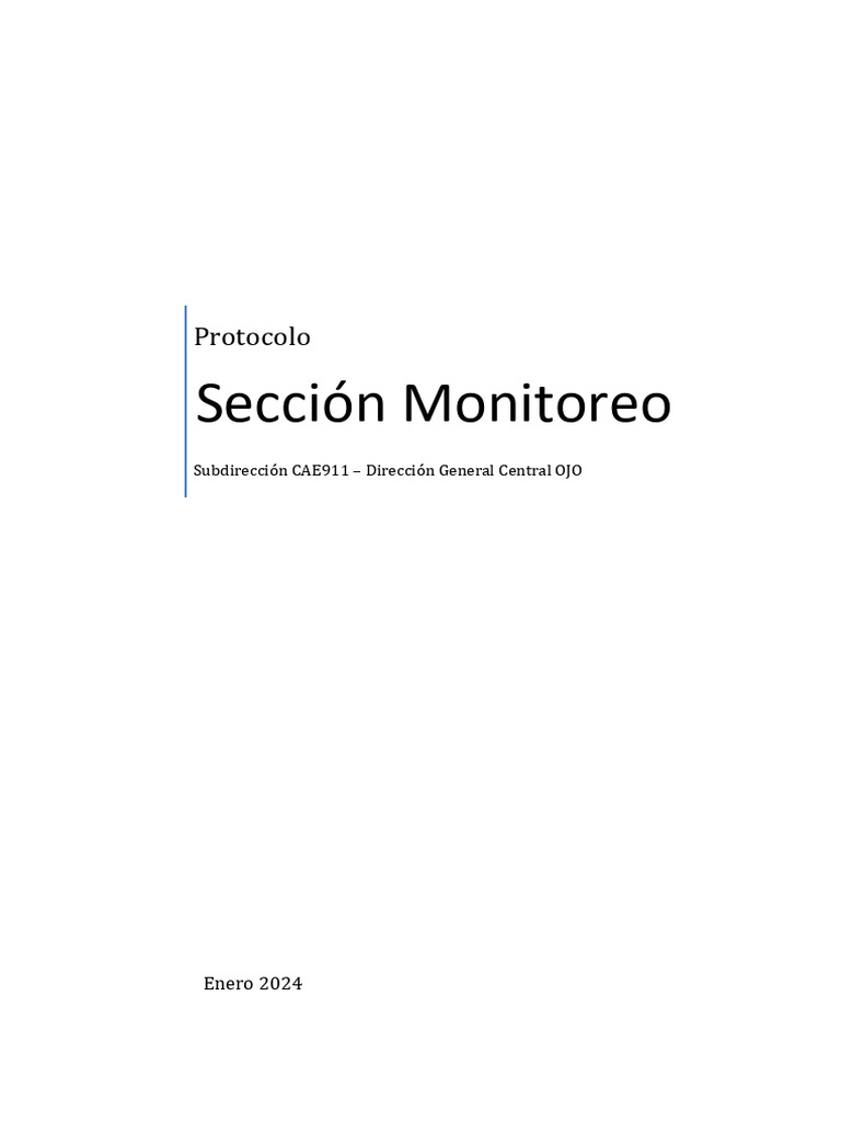 Protocolo Sección Monitoreo - Subdirección CAE911 | PDF | Policía | Justicia