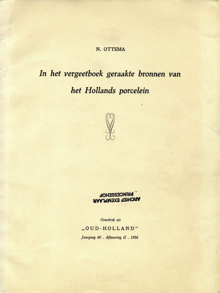 051 OttemaN VergeetboekGeraakteBronnenHollandsPorcelein | PDF