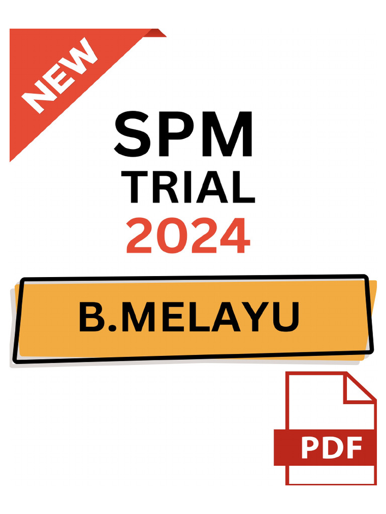 Spm Trial b.melayu 2024 (1) | PDF