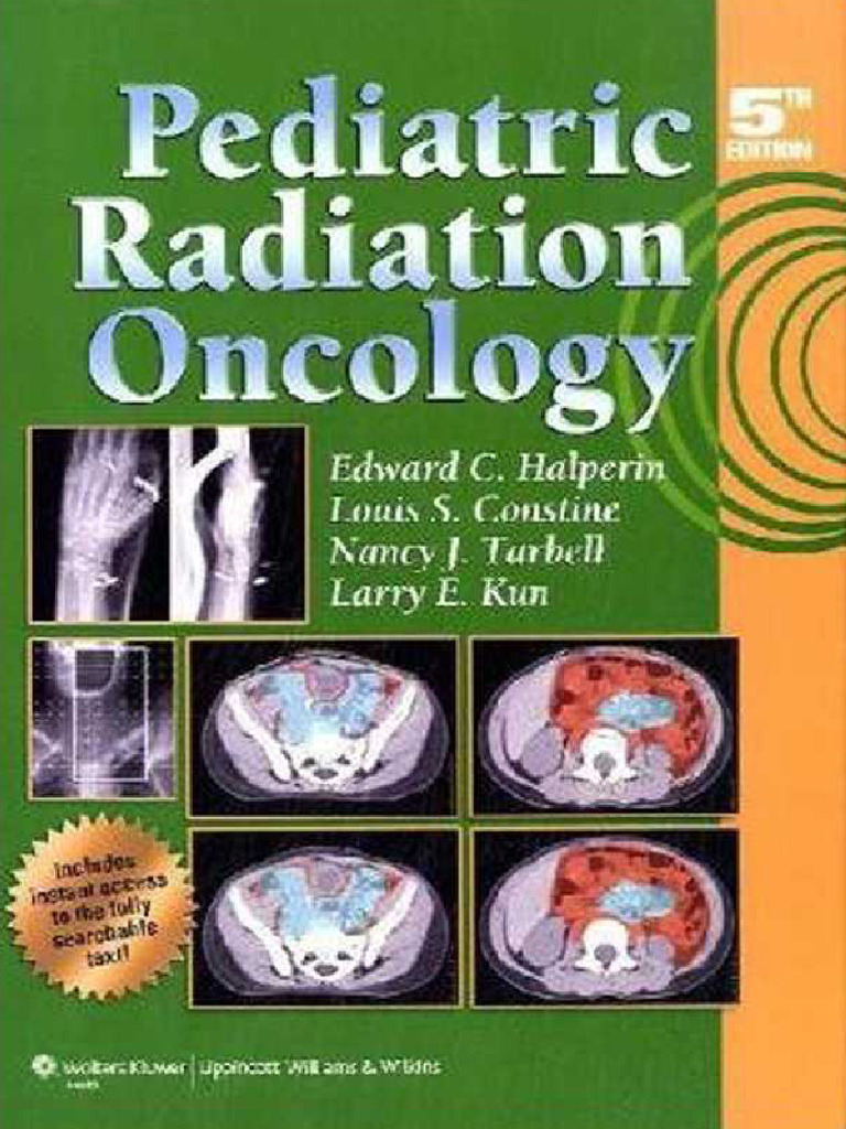 Pediatric Radiation Oncology Halperin 1 | PDF | Doctor Of Medicine | Cancer