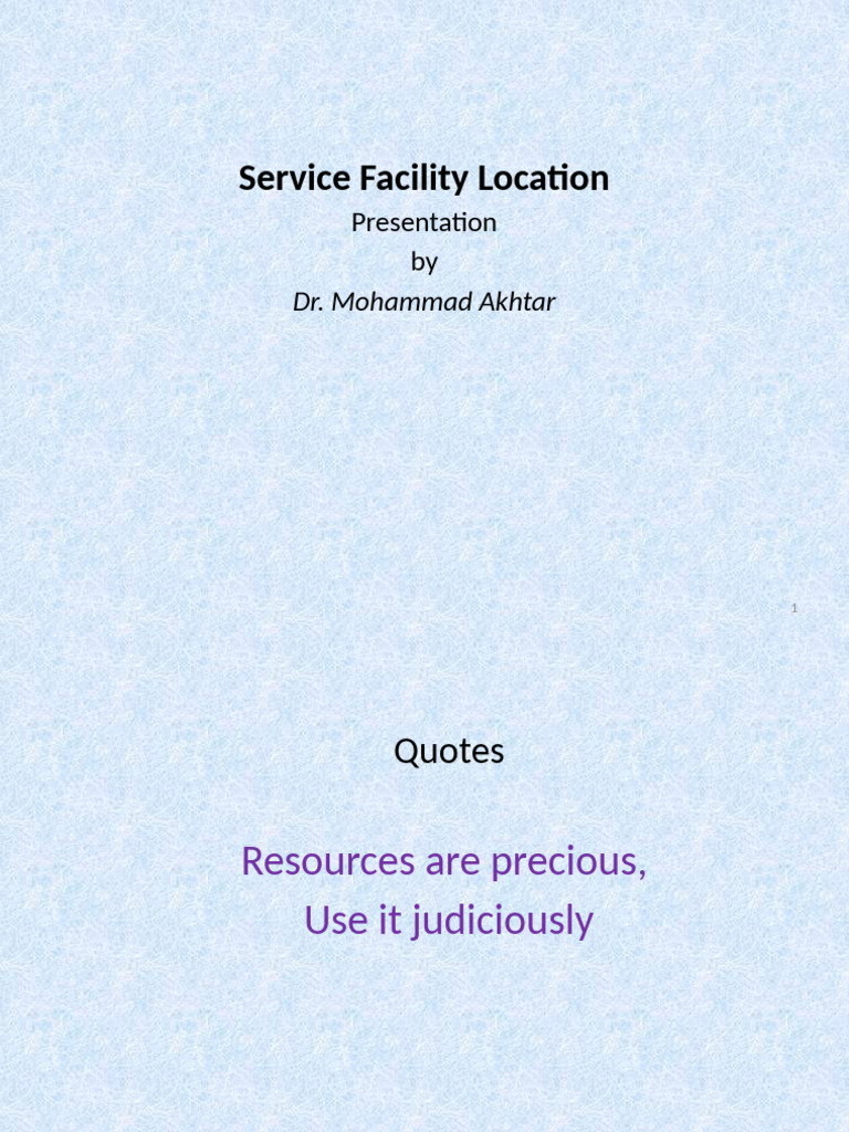 Service Facility Location Strategies | PDF | Cost Of Living | Demand