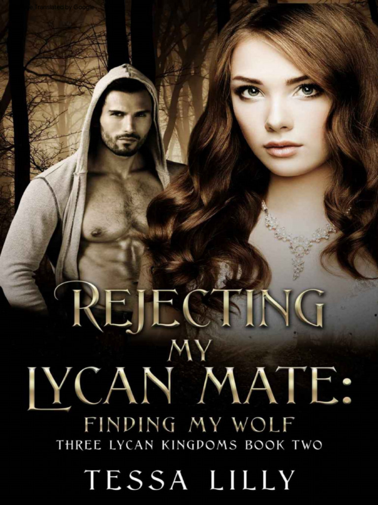02-Rejecting My Lycan Mate (Finding My Wolf) | PDF | Amor