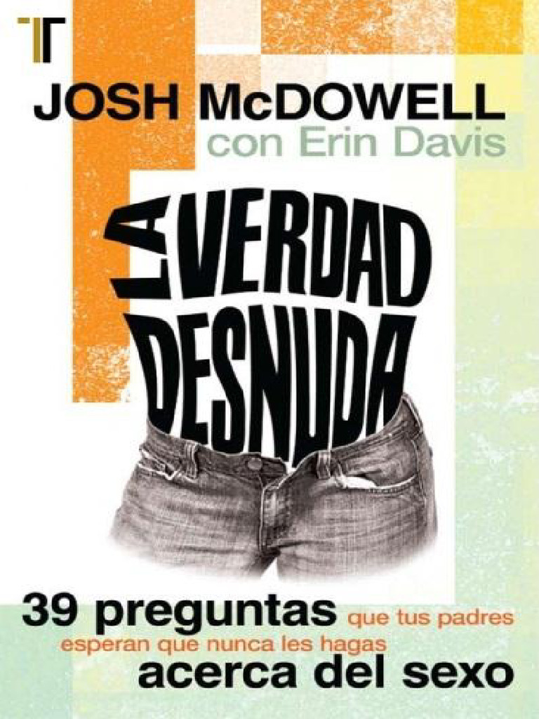 La Verdad Desnuda Josh McDowell | PDF