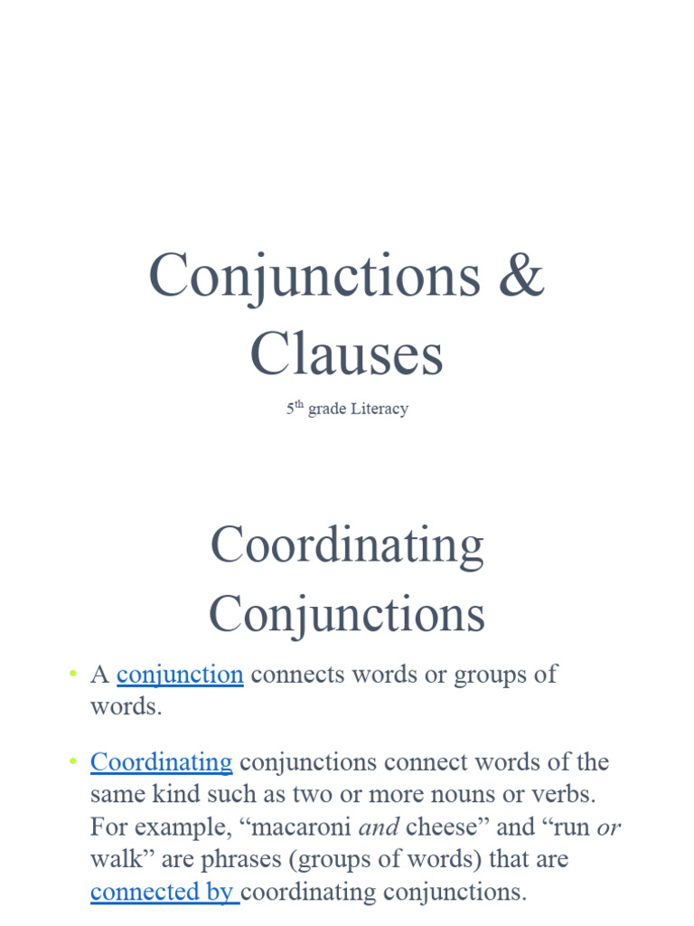 Conjunctions Clauses PPT | PDF | Clause | Subject (Grammar)