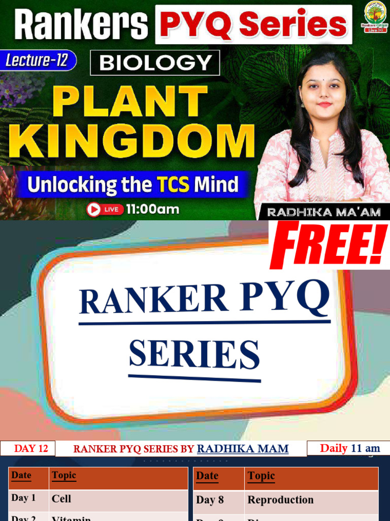 Ranker PYQ SERIES DAy 12 Plant Kingdom by RADHIKA MAM Compressed | PDF