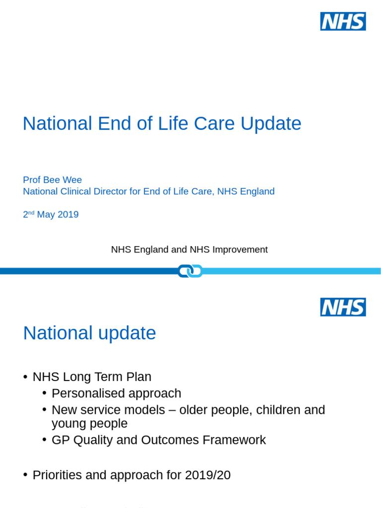 NHS End of Life Care Update 2019 | PDF | End Of Life Care | National ...