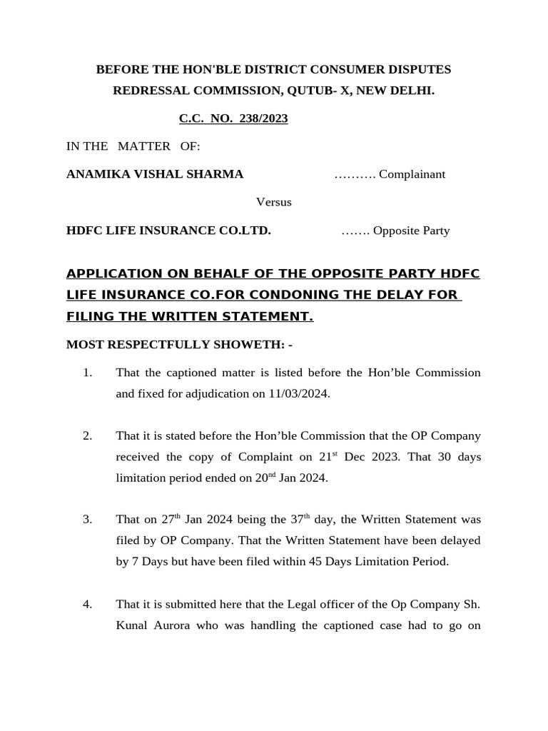 Application for Condonation of Delay ANAMIKA VISHAL SHARMA v. HDFC LIFE ... Application for Condonation of Delay ANAMIKA VISHAL SHARMA v. HDFC LIFE ...