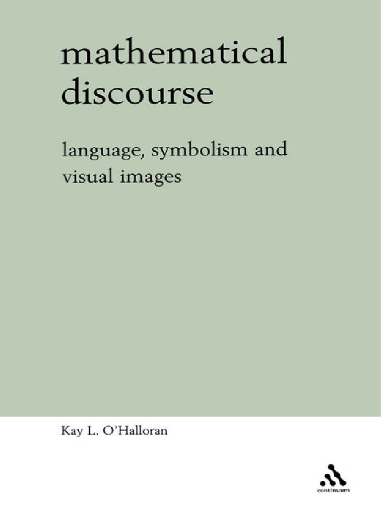 ' (Kay O'Halloran) Mathematical Discourse Language | PDF | Semiotics | Human Communication