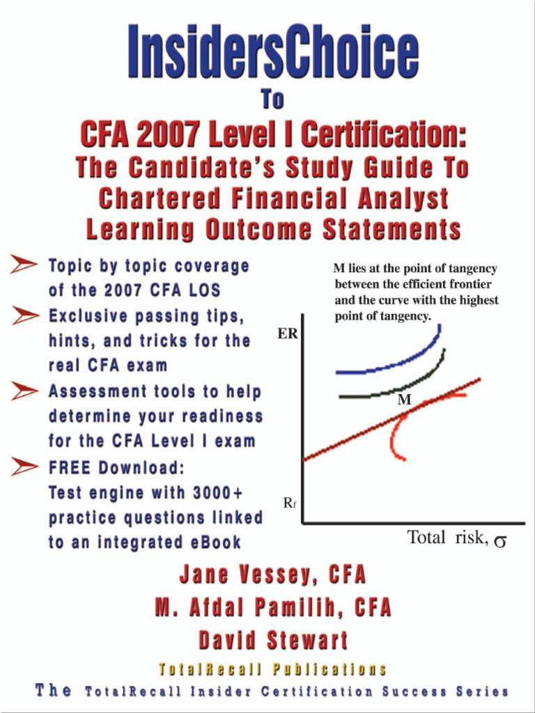 Insiderschoice to Cfa 2007 Level I Certification_ The Candidate's Study Guide to Chartered ...