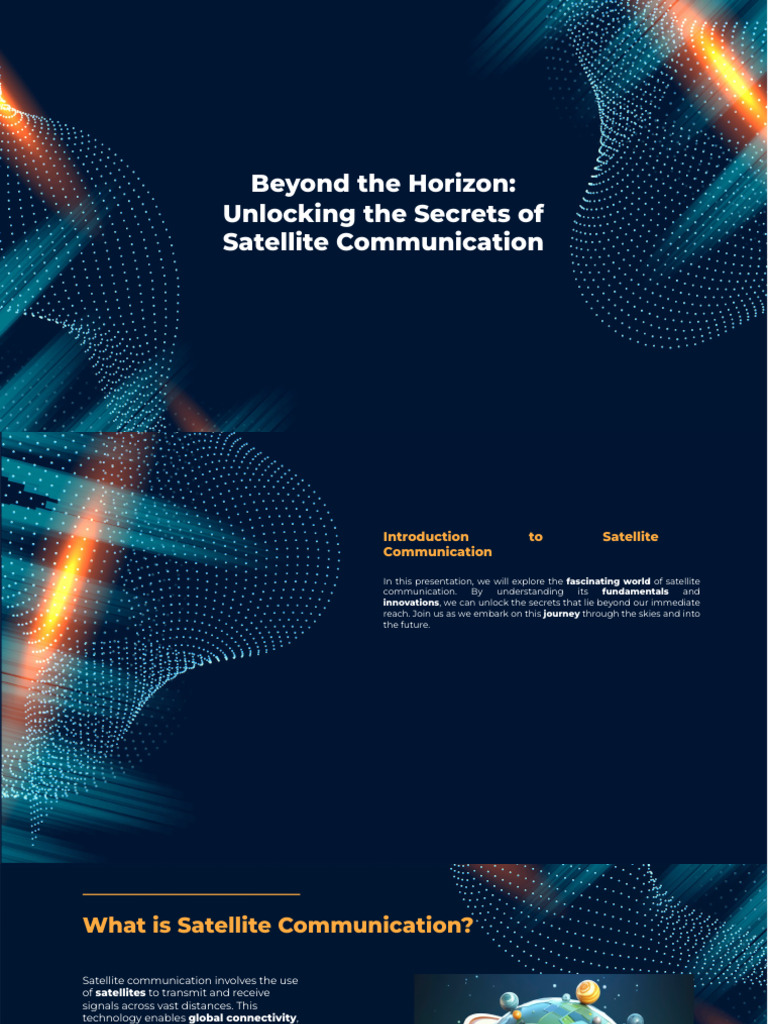 Slidesgo Beyond The Horizon Unlocking The Secrets of Satellite Communication 202409241523245exe ...