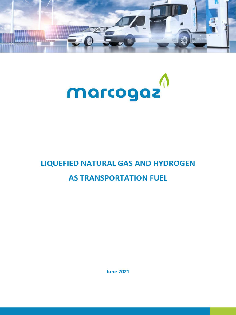 LNG and Hydrogen As Transportation Fuel | PDF | Natural Gas | Liquefied ...
