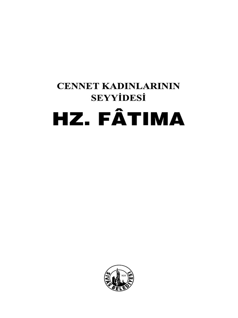 Cennet Kadınlarının Seyyidesi Hz. FÂTIMA | PDF