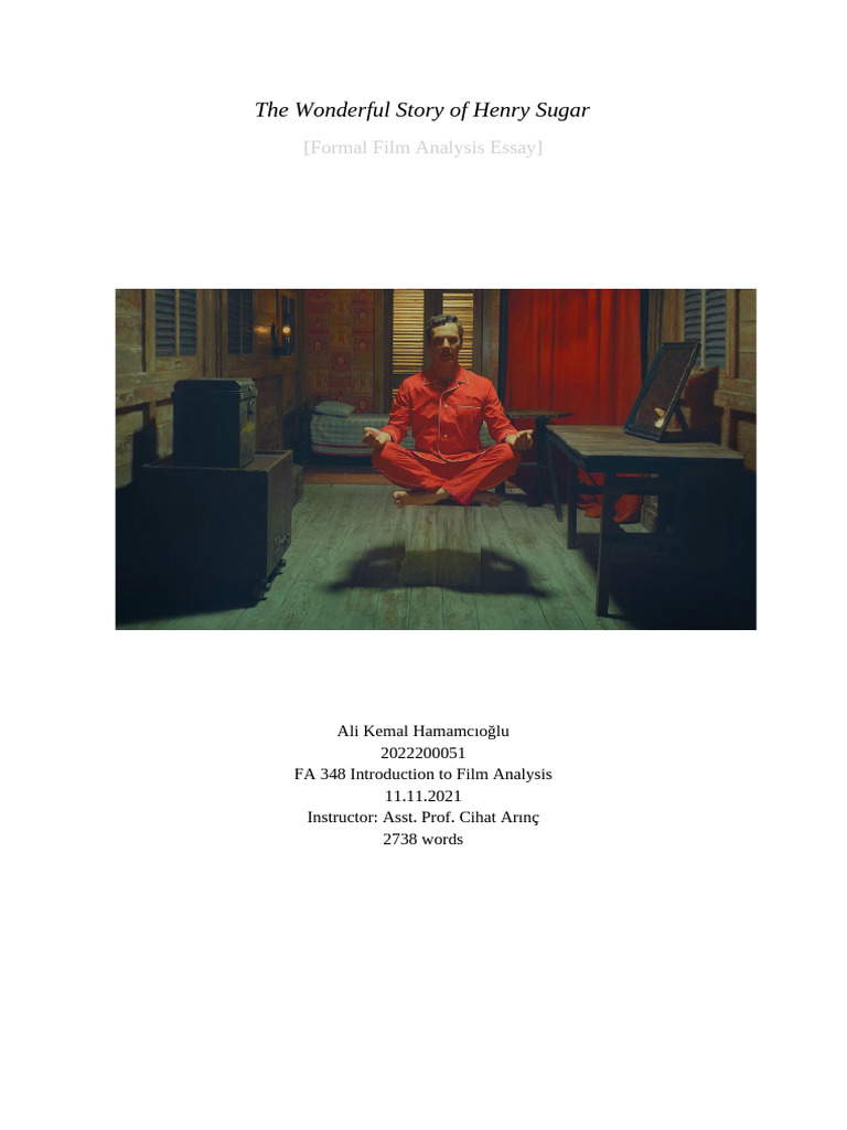 Ali Kemal Hamamc - Og - Lu, Formal Film Analysis Essay, The Wonderful Story of Henry Sugar | PDF ...