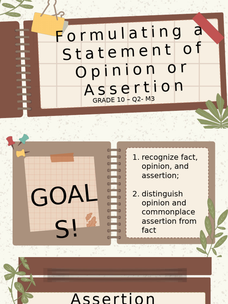 g10 q2 m3 Statement of Opinion or Assertion Autosaved 2 | PDF | Truth | Opinion