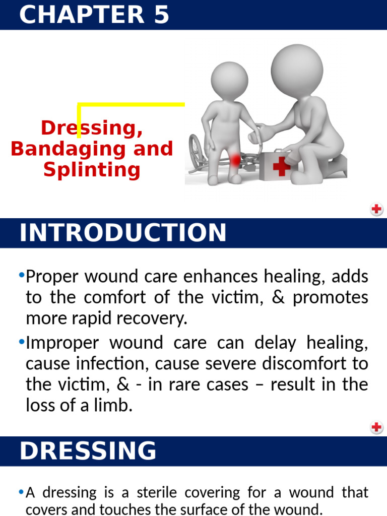 Chapter 5 Dressing and Bandaging | PDF | Wound | Musculoskeletal System