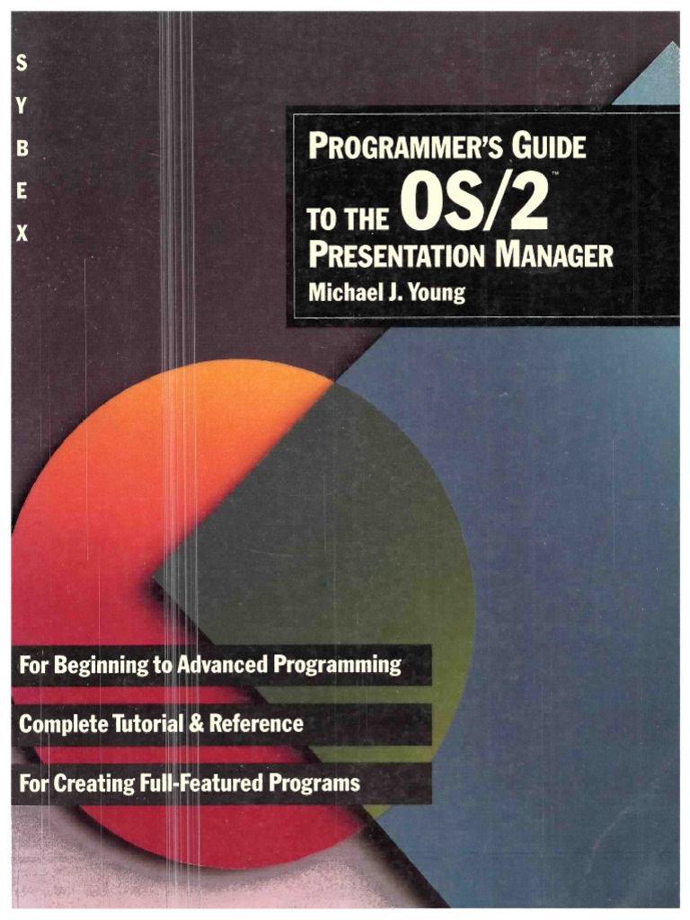 Programmer's Guide To The OS2 Presentation Manager | PDF | Operating System | Window (Computing)